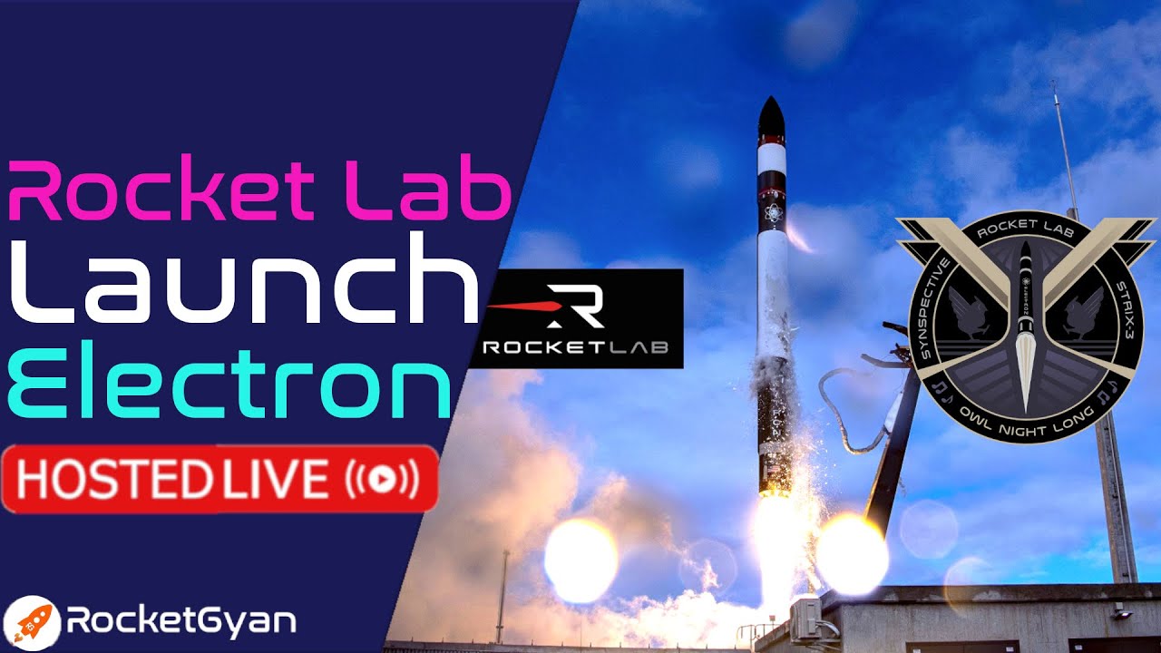 [Liftoff: 1:32:00] Rocket Lab Launch Electron LIVE | Owl Night Long ...