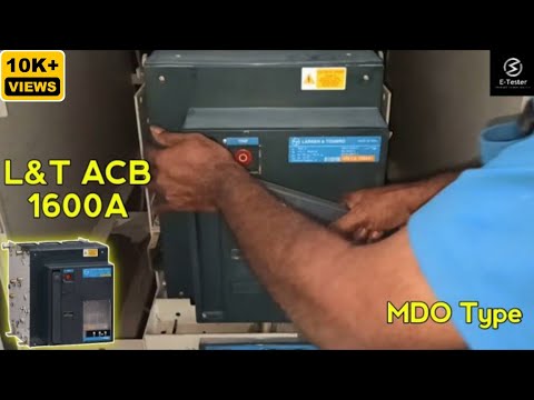 How to ON/OFF L&T Old model ACB | MDO Type | CN-CS 1600S1 | 1600A | E ...