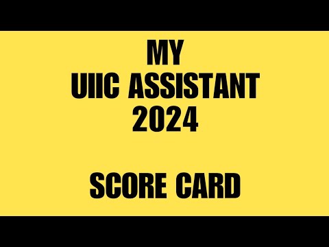 MY UIIC ASSISTANT SCORE CARD || काश पढ़ लिया होता 🤦🏻‍♂️😔|| #uiic # ...