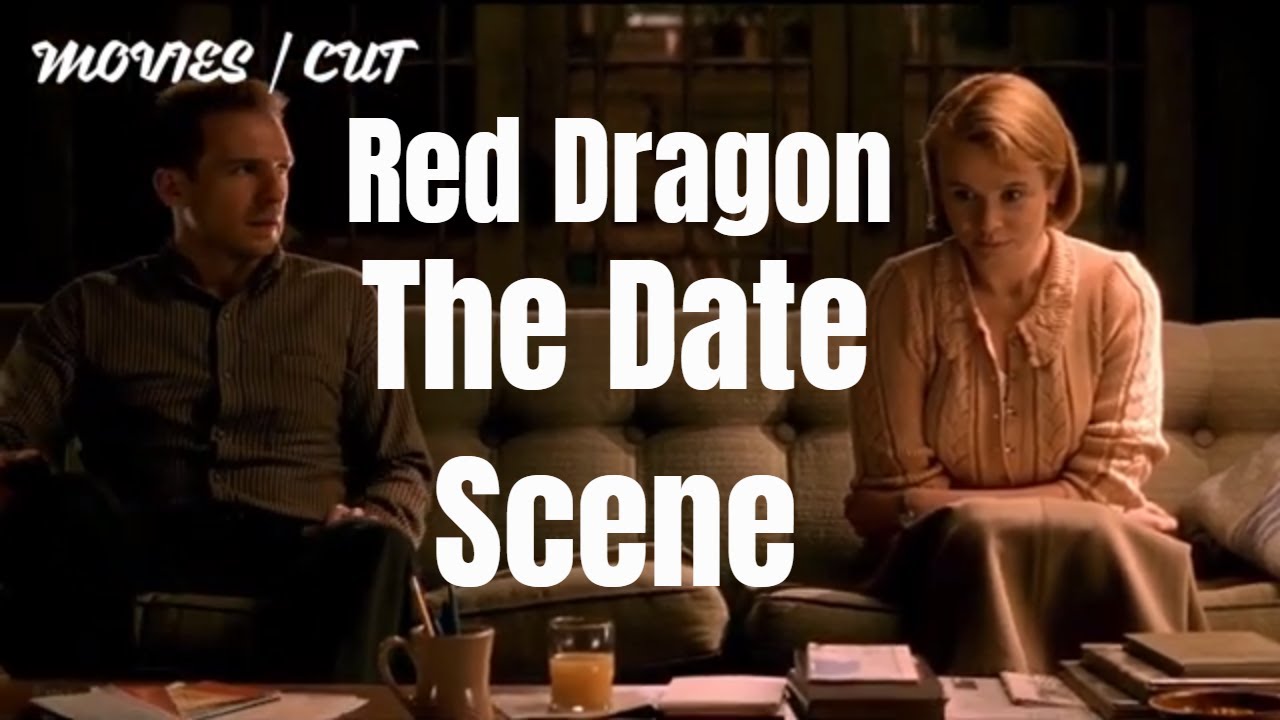Red Dragon (2002) - The Date With Reba Scene - YouTube