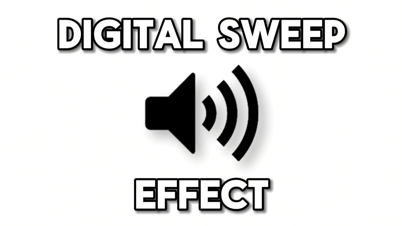 DIGITAL SWEEP EFFECT 🔊 Sound Effects Online 🔊 FREE Transition Music 🔊 ...