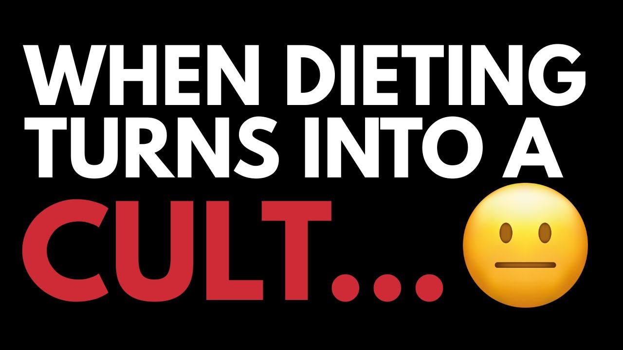 Why Diets Turn Into Cults (and How to Avoid It) - YouTube