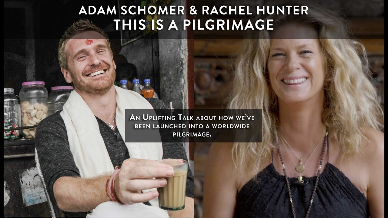 Rachel Hunter and Adam Schomer - WE ARE ON A PILGRIMAGE - YouTube
