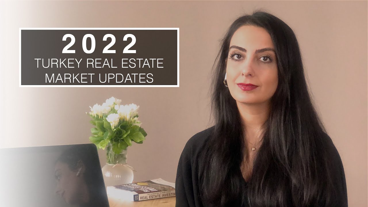 turkey real estate market in 2022 - YouTube