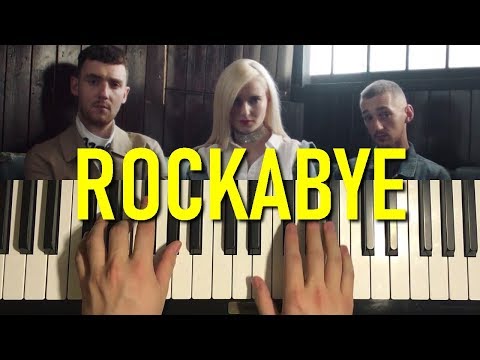 HOW TO PLAY - Clean Bandit - Rockabye (Piano Tutorial Lesson)