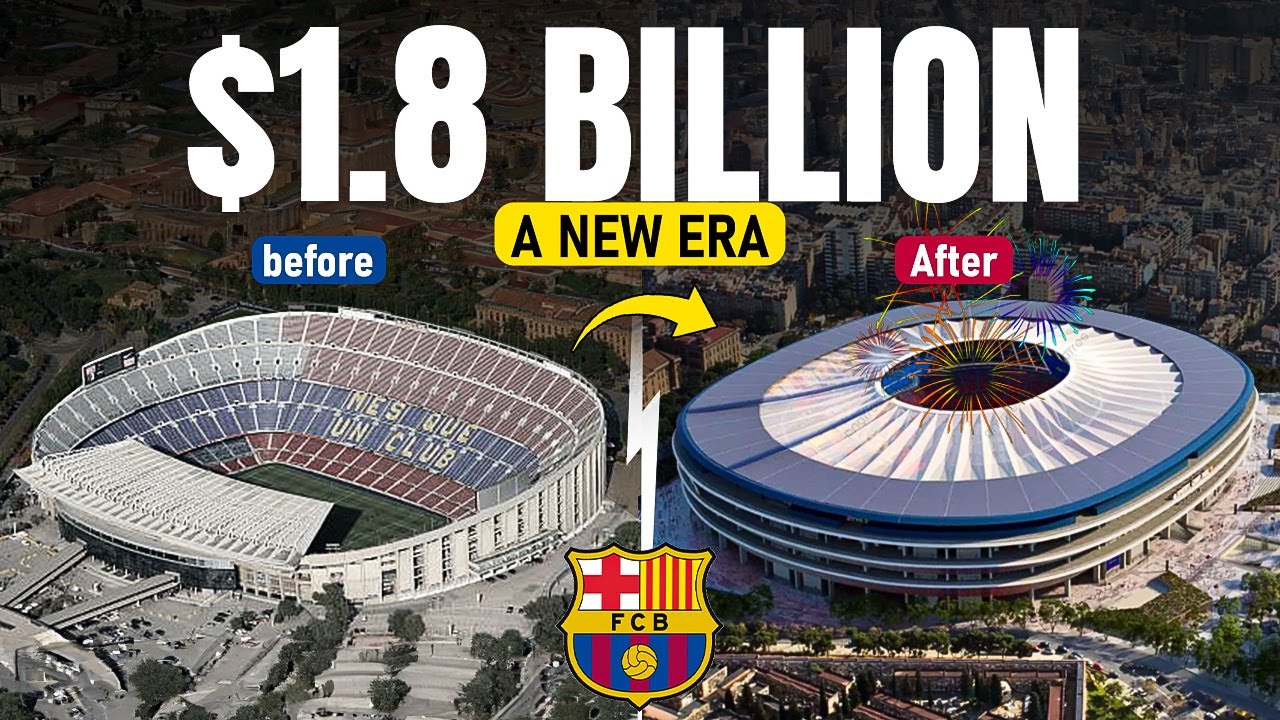 Camp Nou 2025 Before vs After – The Complete Evolution! - YouTube