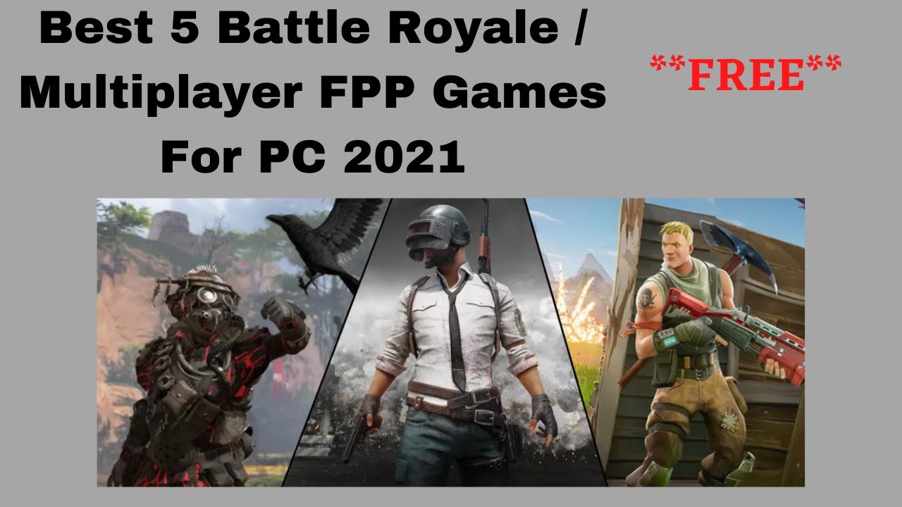 5 Best Free Battle Royale Games For PC || 🔥Free To Play🔥 - YouTube