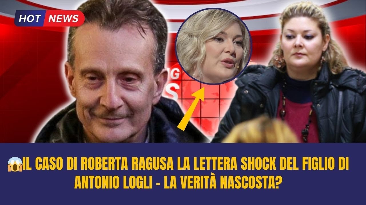 😱Il Caso di Roberta Ragusa La Lettera Shock del Figlio di Antonio Logli ...