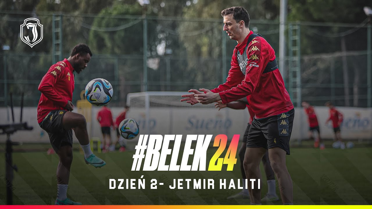 [Belek 2024 Dzień 2] - Jetmir Haliti - YouTube