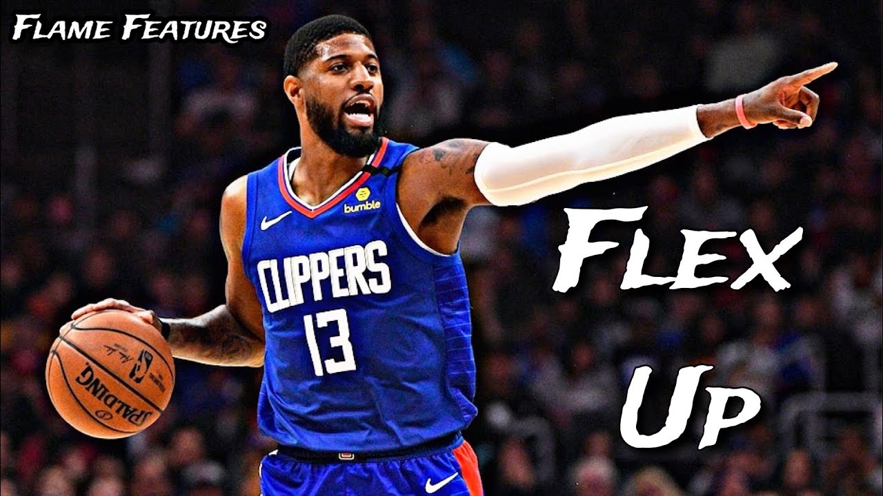 Paul George Highlights “Flex Up” - YouTube