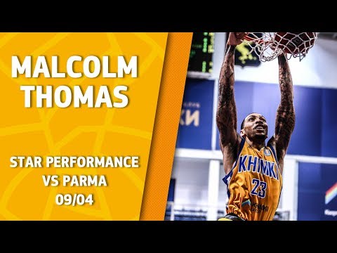 Star Performance. Malcolm Thomas vs Parma – 26 pts, 8 reb, 32 EFF!