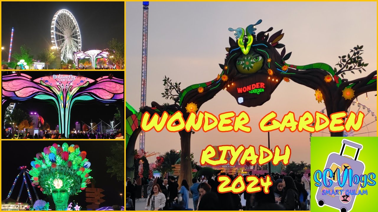 Wonder Garden | Riyadh | Saudi | SmartGulam - YouTube