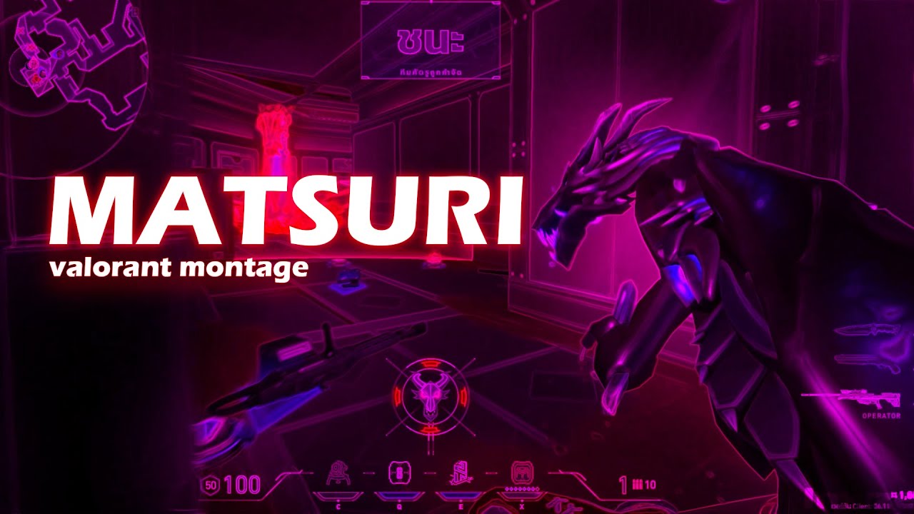 Valorant Montage ไทย | matsuri fujii kaze - YouTube