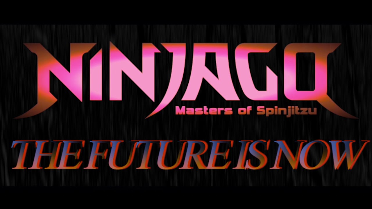 LEGO NINJAGO - The Future is Now (Concept Trailer) - YouTube