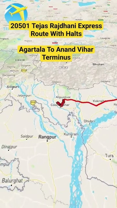 20501 Tejas Rajdhani Express Route With Halts Agartala To Anand Vihar Terminus #tejasexpress ...