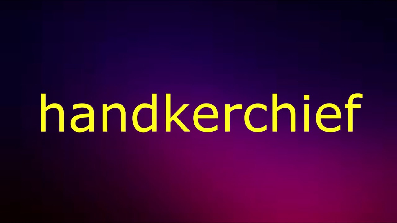 handkerchief - spell bee competition words for class 1 - YouTube