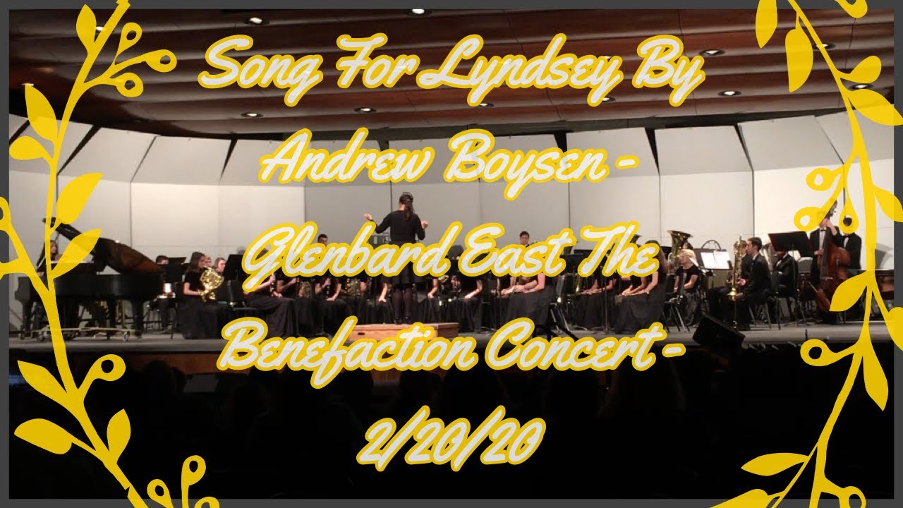 Song For Lyndsey By Andrew Boysen - Glenbard East The Benefaction ...