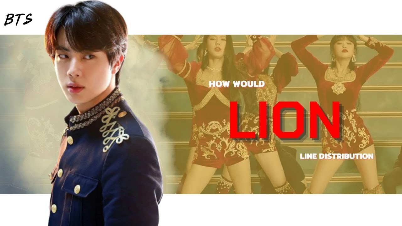 [MALE VERSION] How Would BTS Sing ((G)I-DLE) - 'LION' l Line ...