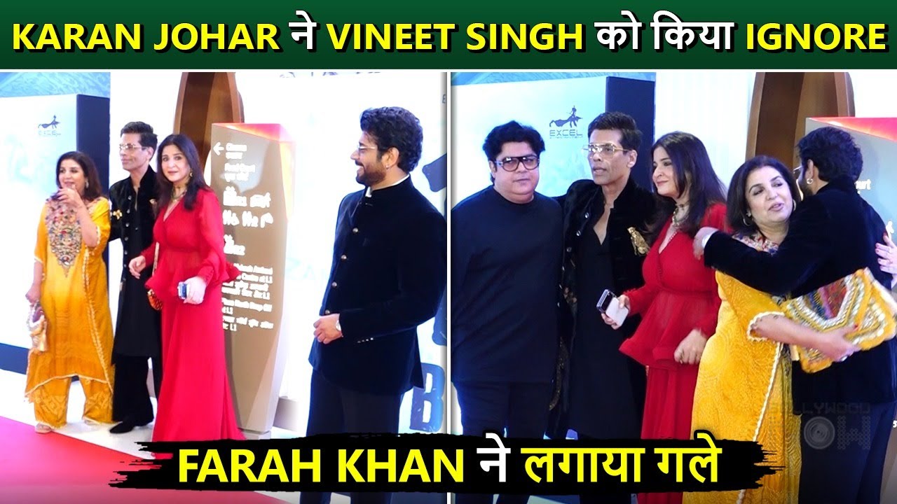 Karan Johar Ignores Vineet Kumar, Farah Khan Steps In With a Hug | 120 ...