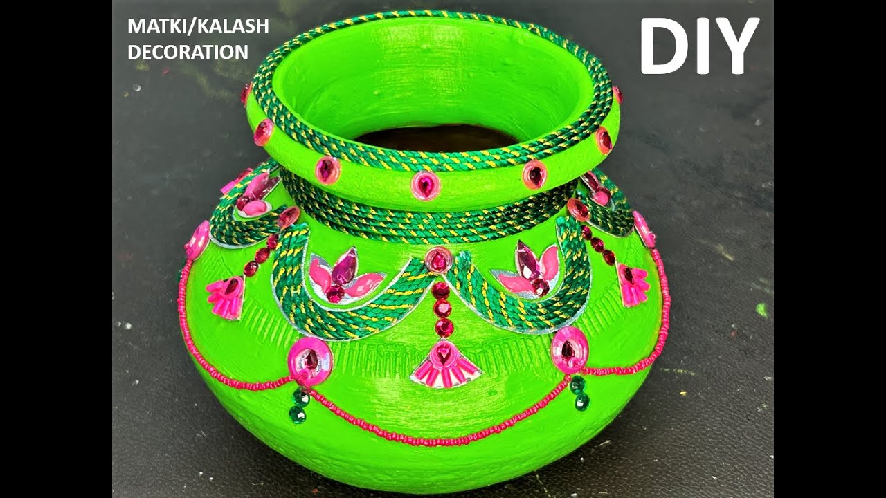 MATKI/KALASH DECORATION -8 (DIY) USING WASTE MATERIAL FOR JANMASHTAMI ...