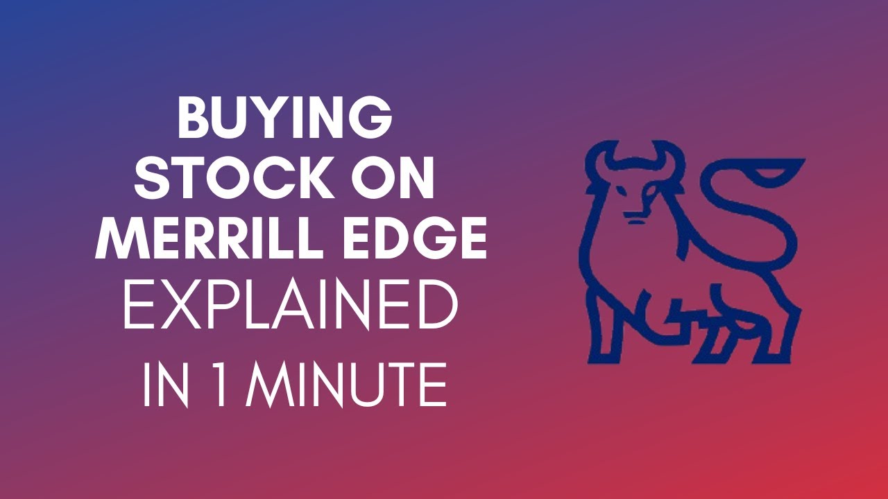 How To Buy Stock On Merrill Edge App? (2024) - YouTube