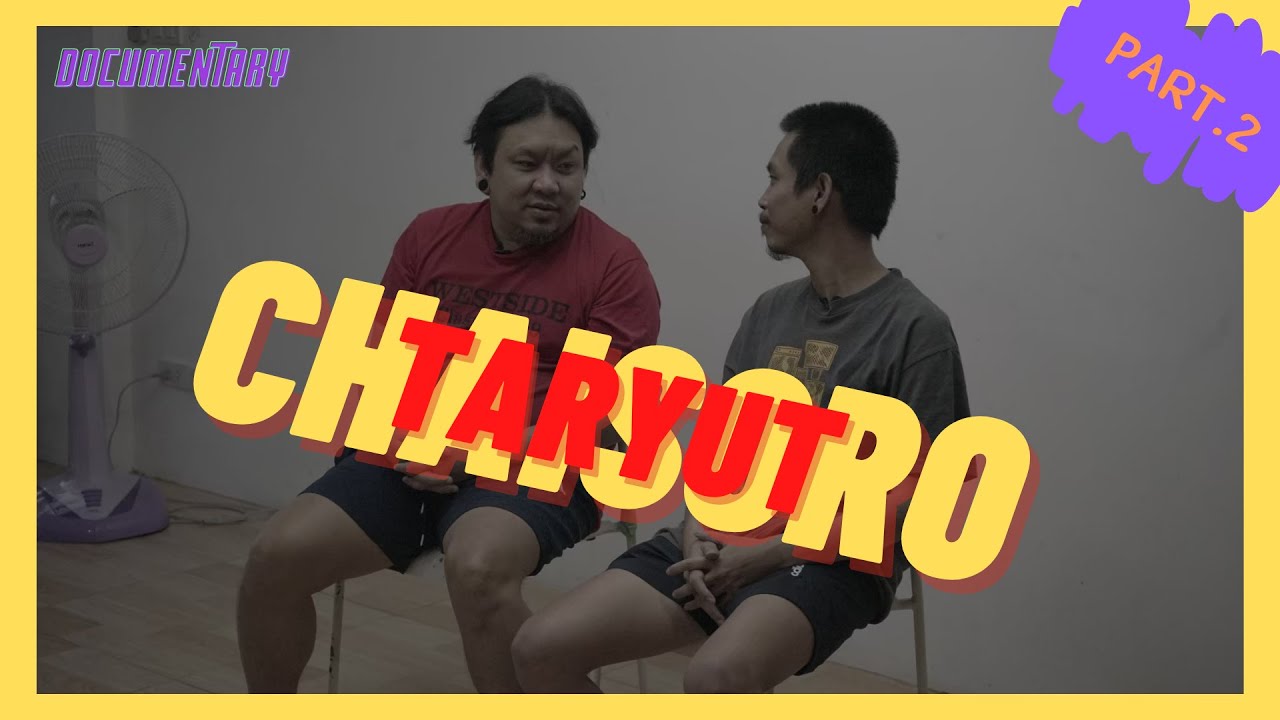 TARYUT CHAISORO.(documentary) / Part.2 - YouTube