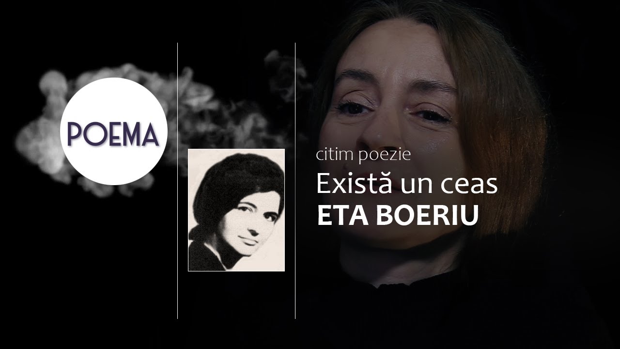 Există un ceas | Eta Boeriu | Citim poezie - YouTube
