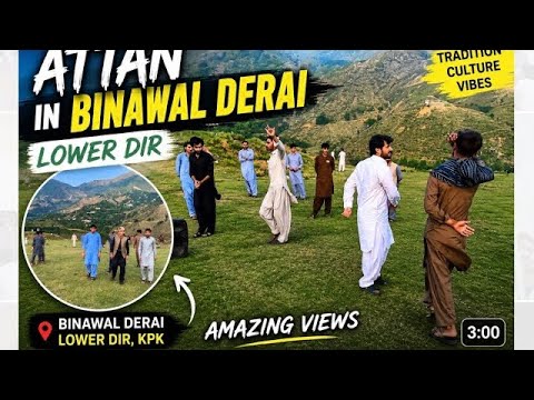 Amazing Attan Dance in Binawal Darai, Lower Dir 🌿 |