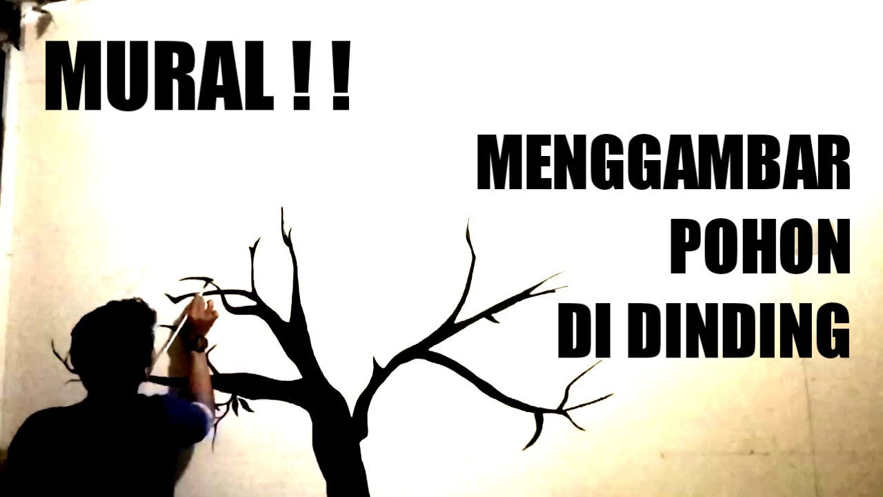 MURAL ! ! MEMBUAT POHON DI DINDING - YouTube