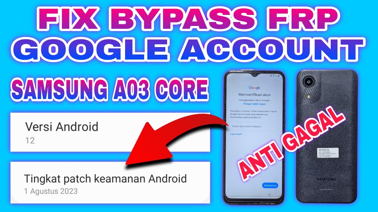 BYPASS FRP GOOGLE ACCOUNT SAMSUNG A03 CORE NEW SECURITY PATCH 1 AGUSTUS ...
