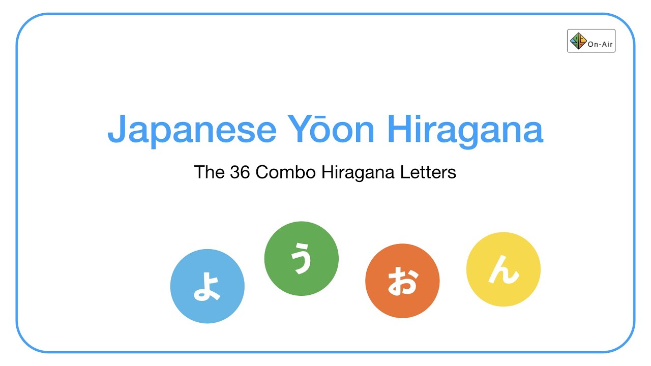 Hiragana Yoon - YouTube
