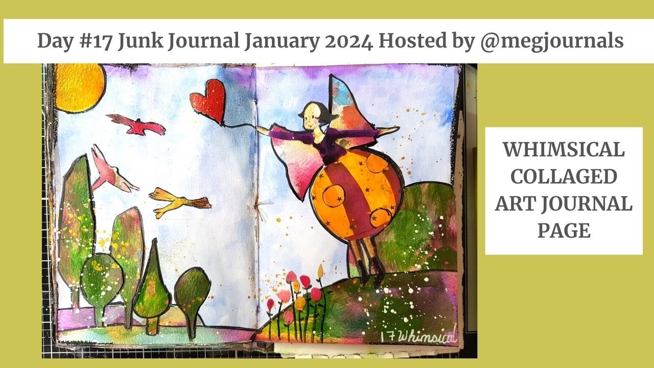 JUNK JOURNAL JANUARY Mixed Media Art Journal Page Day 17 WHIMSICAL ...
