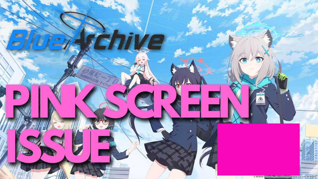 Blue Archive Pink Screen/Purple Screen Issue On PC FIX🎮🔥 - YouTube