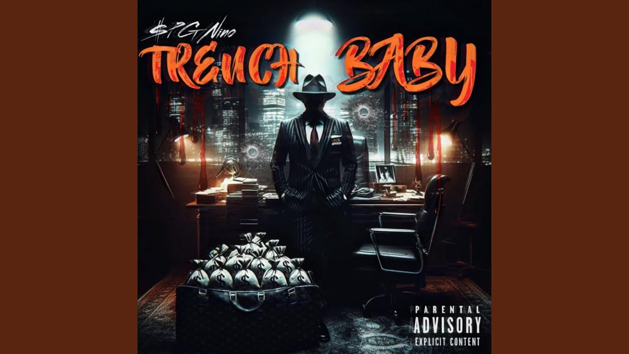 TRENCH BABY - YouTube