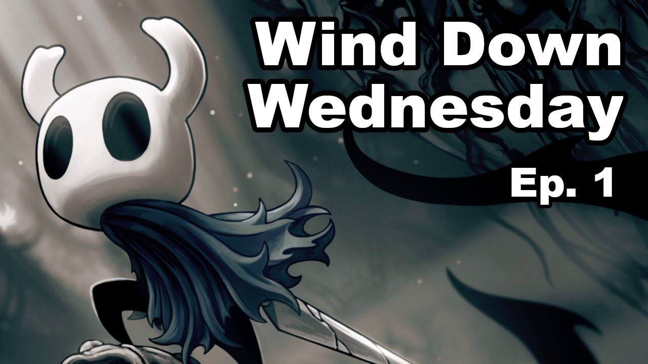 Wind Down Wednesday - Hollow Knight (Ep. 1) - YouTube