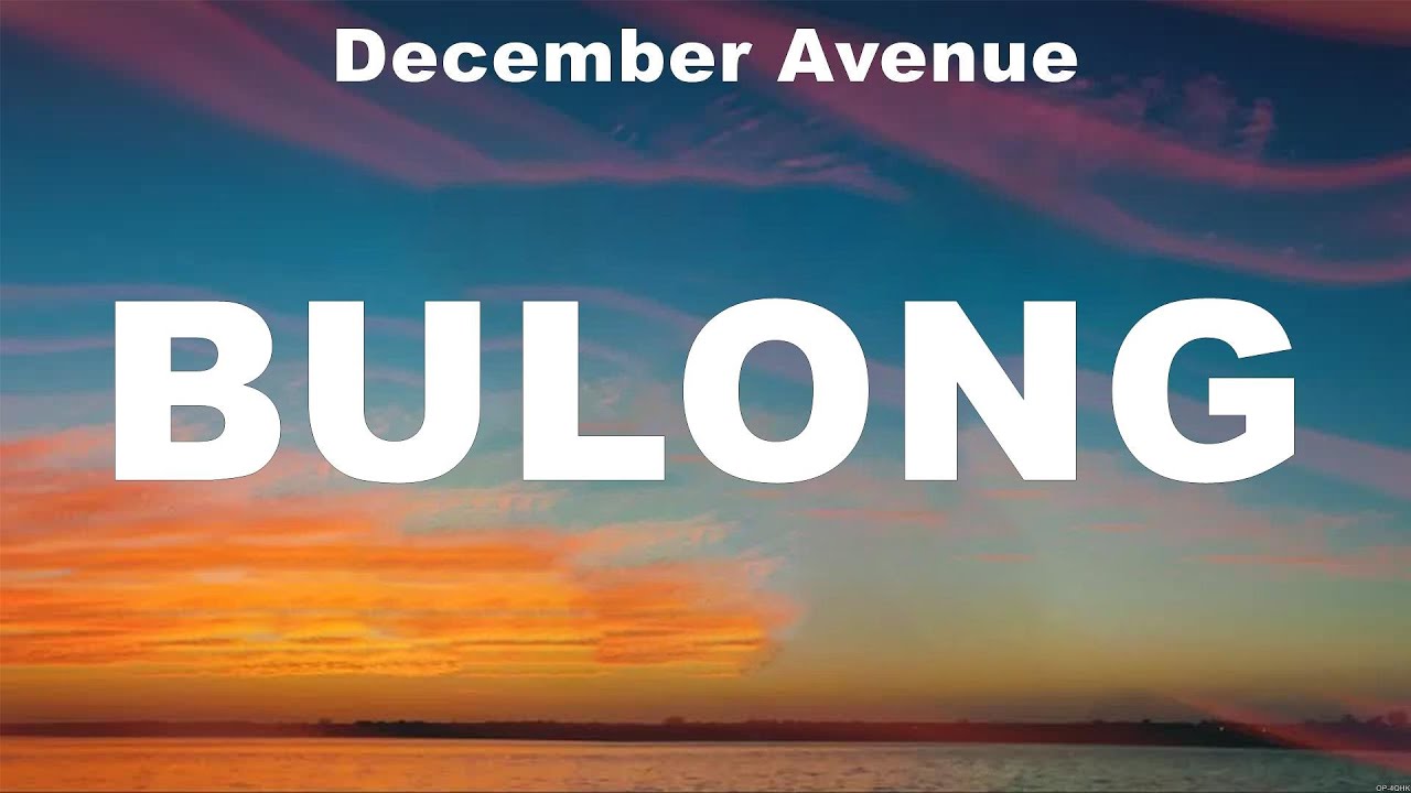 December Avenue - Bulong (Lyrics) Lenka, Calum Scott, Miloves - YouTube