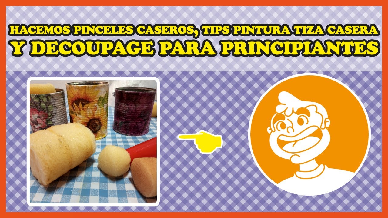 Pinceles caseros, pintura casera y tips #decoupage principiantes # ...