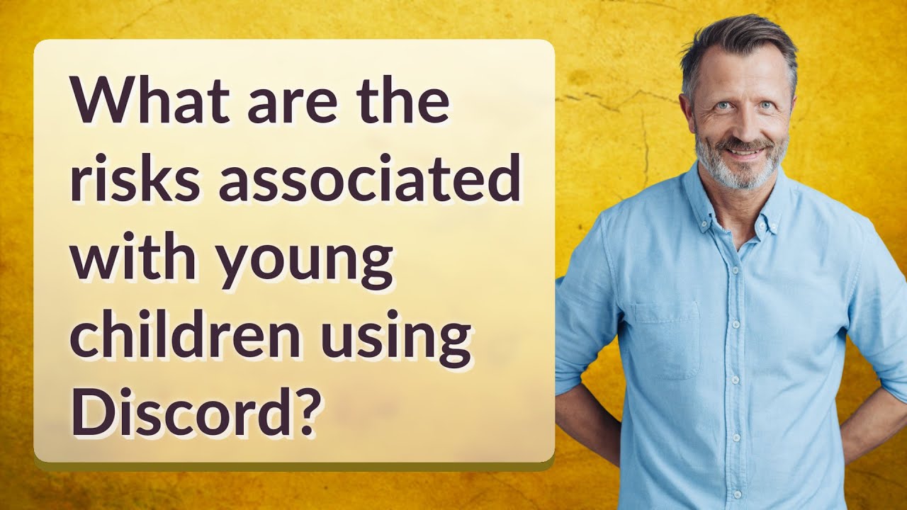 What are the risks associated with young children using Discord? - YouTube