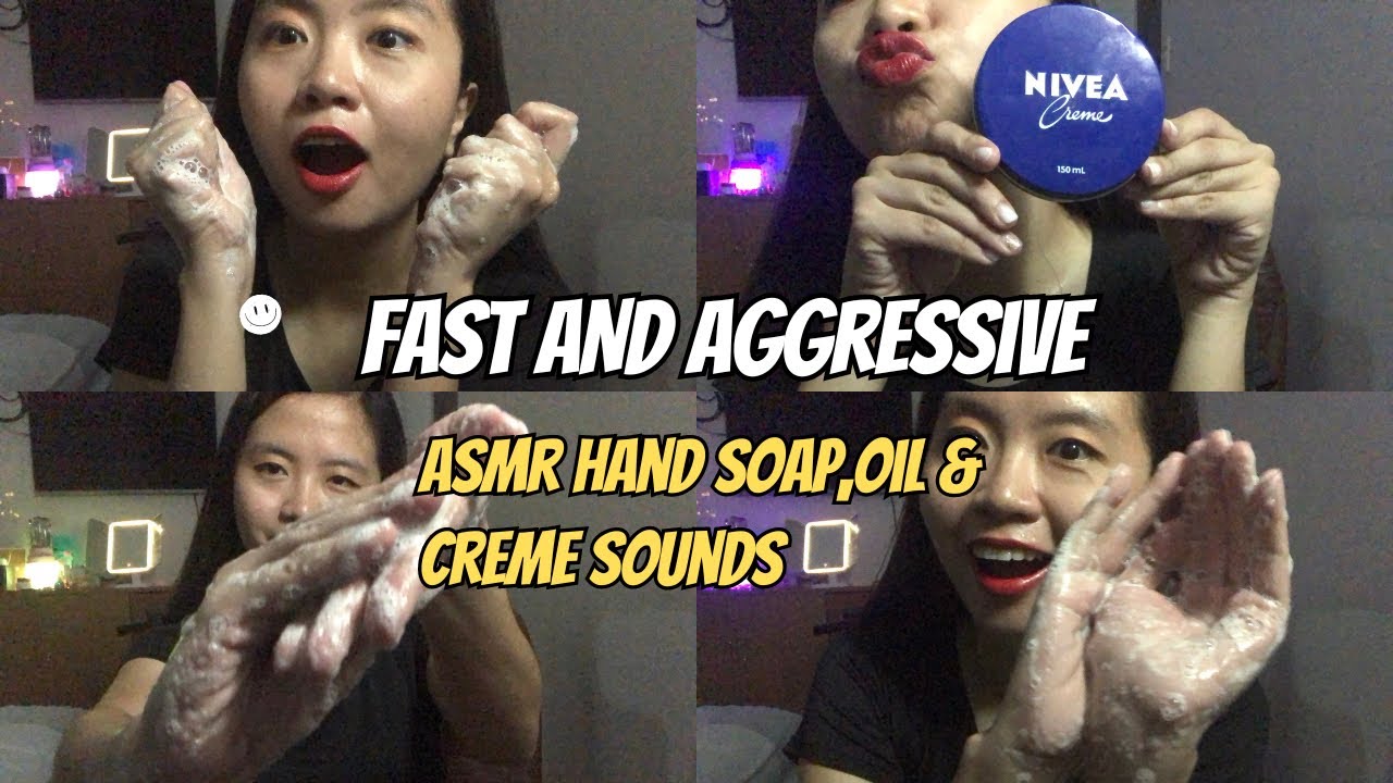 ASMR FAST and AGGRESSIVE (SOAP,CREME & Massage oil) - YouTube