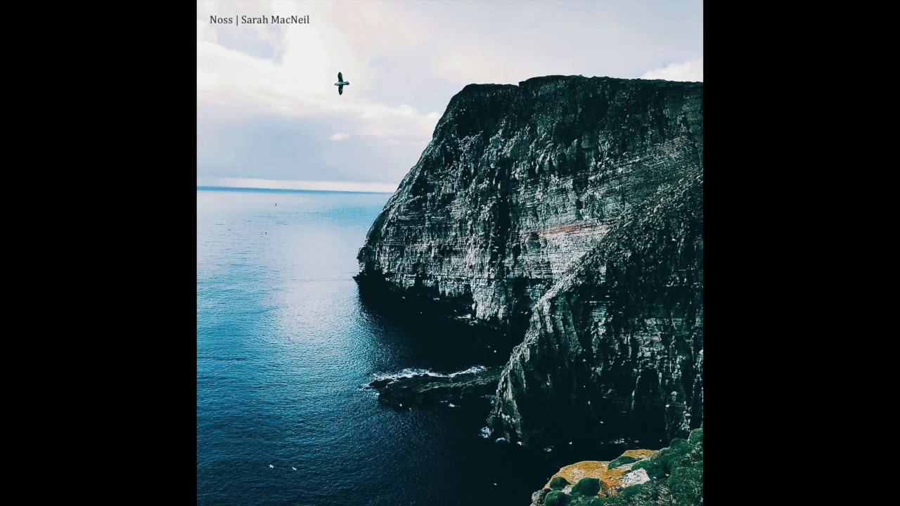 Sarah MacNeil – Noss – In Tune With Nature - YouTube