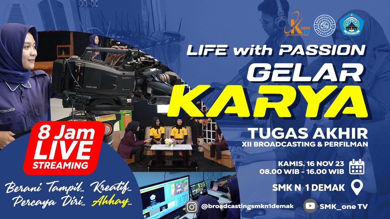 LIVE !!! GELAR KARYA TUGAS AKHIR XII BROADCASTING & PERFILMAN TAHUN ...