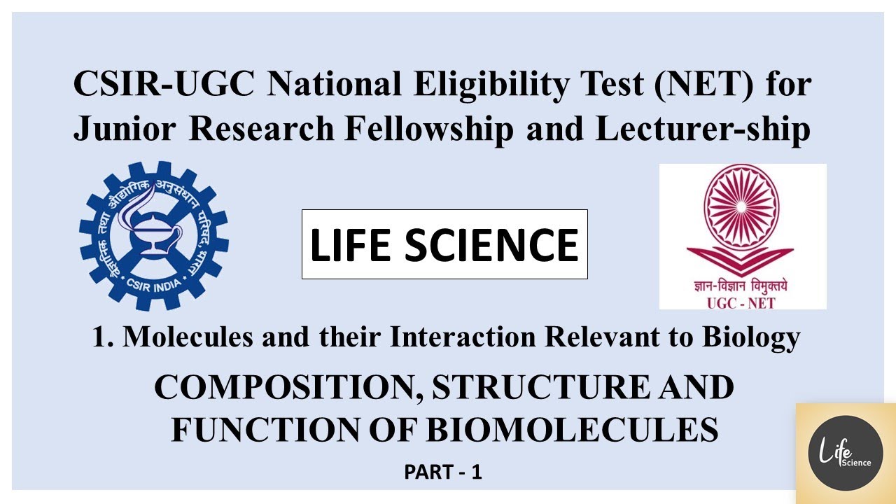 COMPOSITION, STRUCTURE AND FUNCTION OF BIOMOLECULES - 1 #LifeScience ...