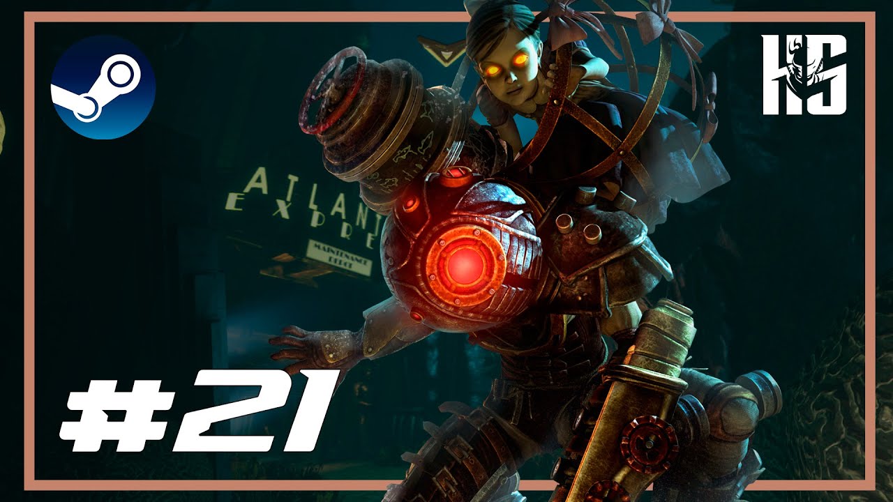 BioShock 2: Remastered | Steam | #21 - YouTube