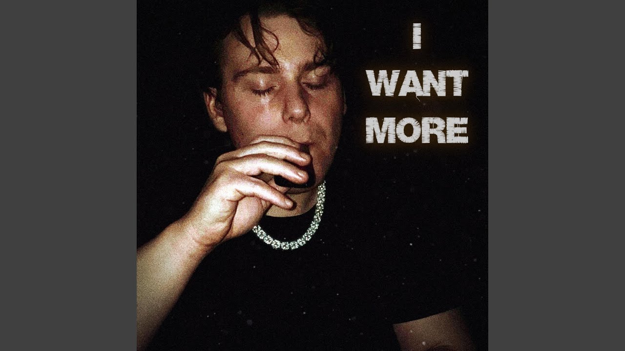 I WANT MORE - YouTube