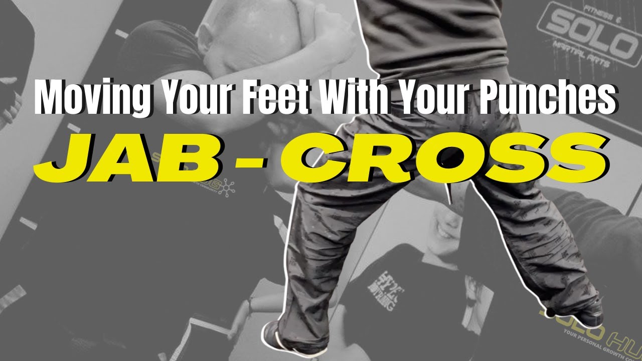 How To Move Your Feet On Your Jab Cross: Jab Cross Footwork - YouTube