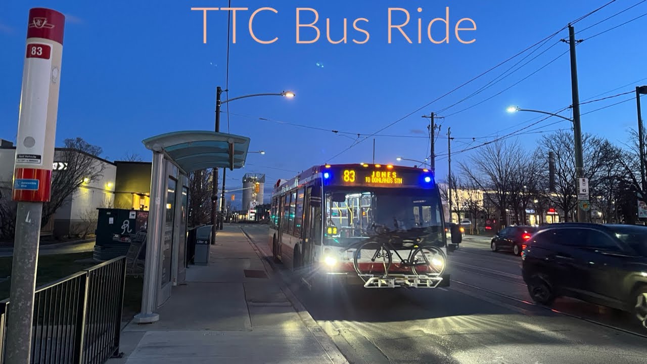 Evening Toronto TTC Bus Ride on Route 83 Jones 3/21/2024 - YouTube