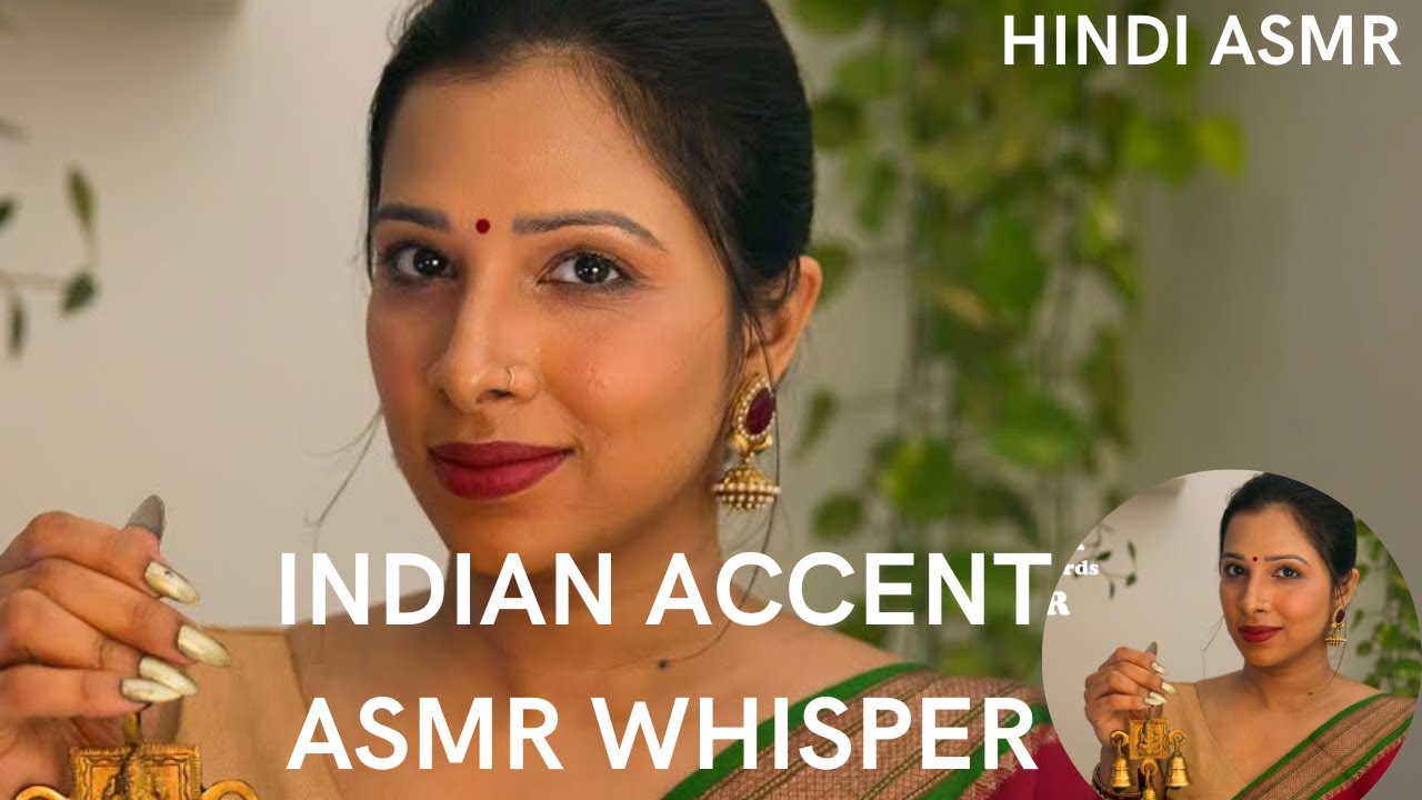 Indian Accent Asmr Whisper Part 4 | INDIAN ACCENT ASMR| ASMR HINDI # ...