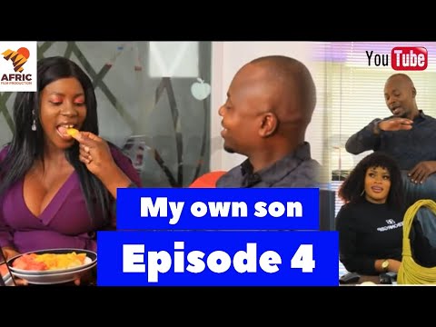 MY OWN SON EPISODE 4 @afrovisionfilmslimited