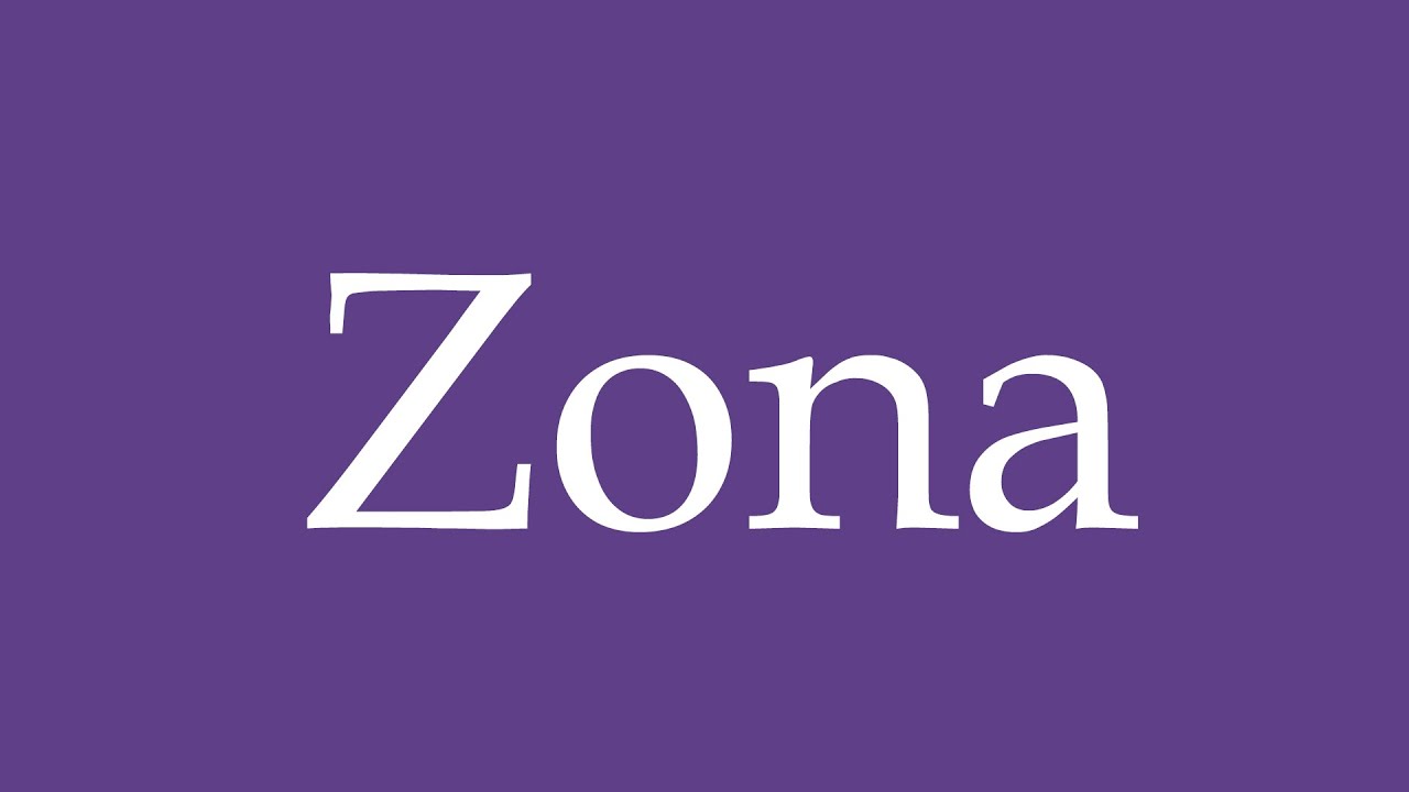How To Pronounce ''Zona'' (Zone) Correctly in Spanish - YouTube