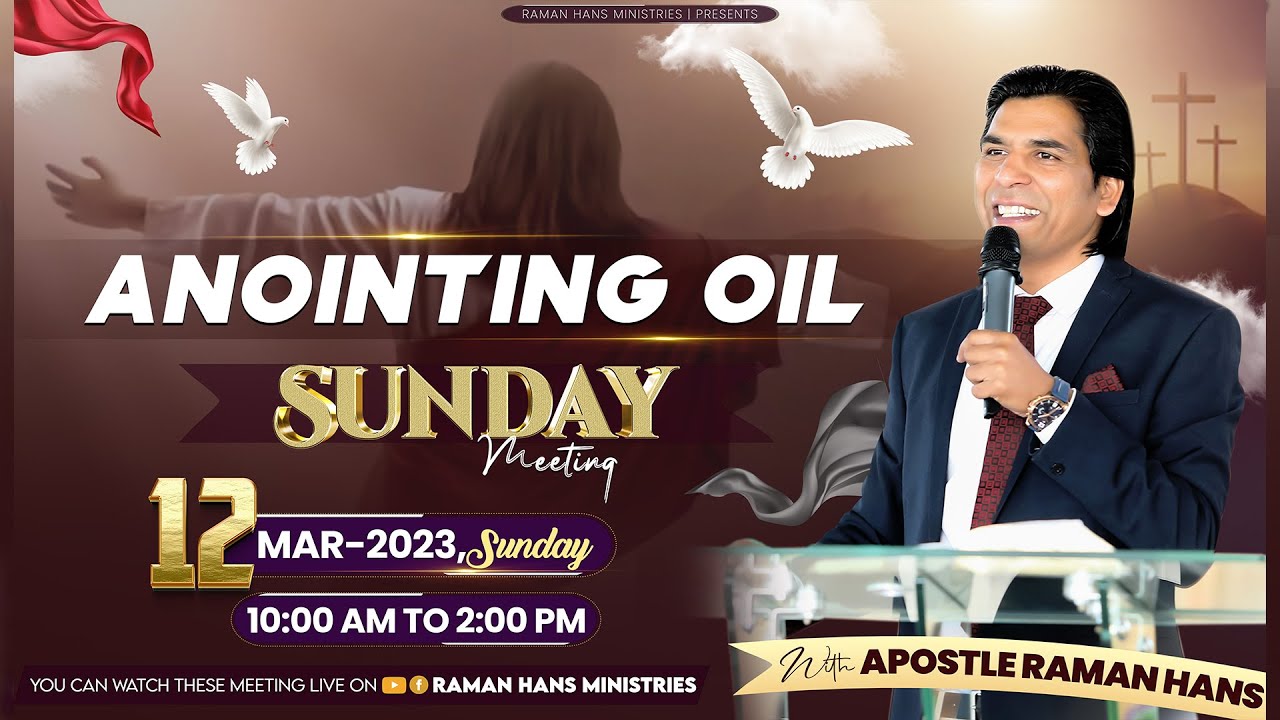 Sunday Anointing Oil Meeting | With Apostle Raman Hans | Raman Hans ...